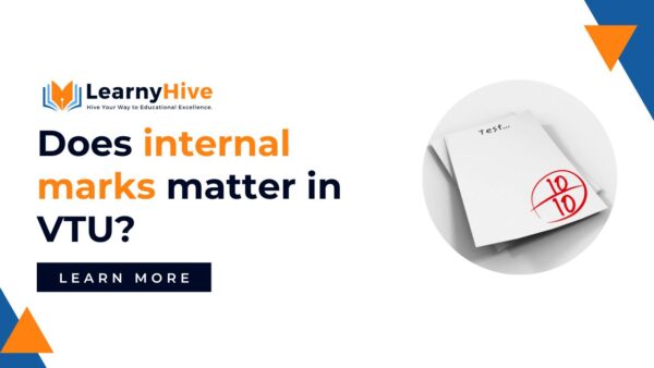 Does Internal Marks Matter In VTU? | LearnyHive