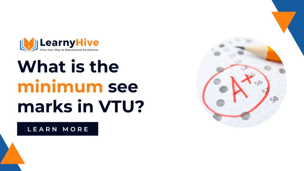 What Is The Minimum See Marks In VTU? | LearnyHive