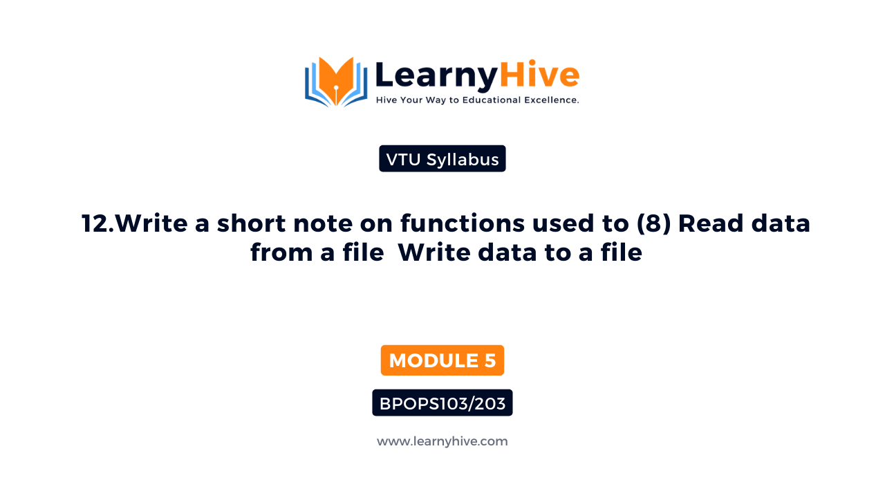12write A Short Note On Functions Used To 8 Read Data From A File Write Data To A File Or 