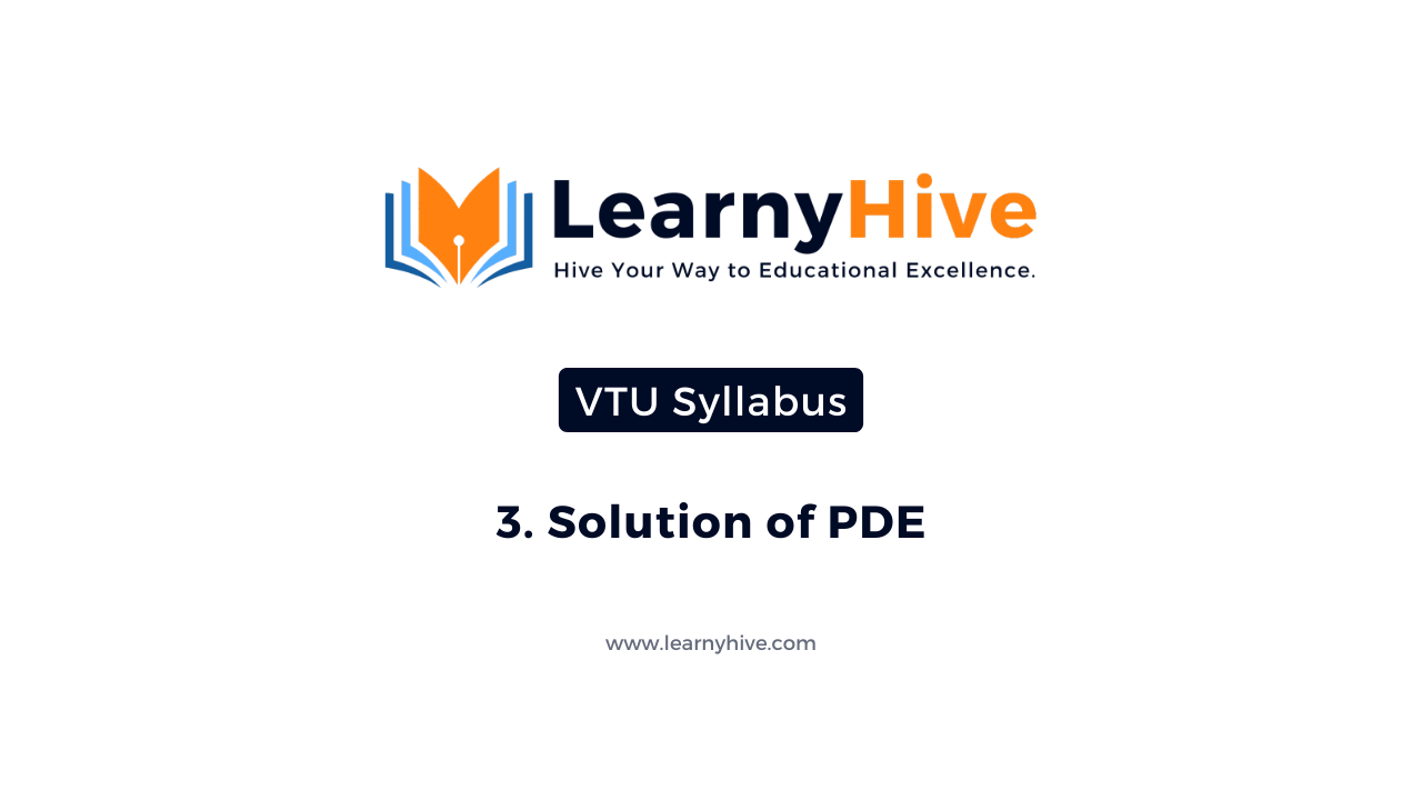 3. Solution Of PDE | LearnyHive